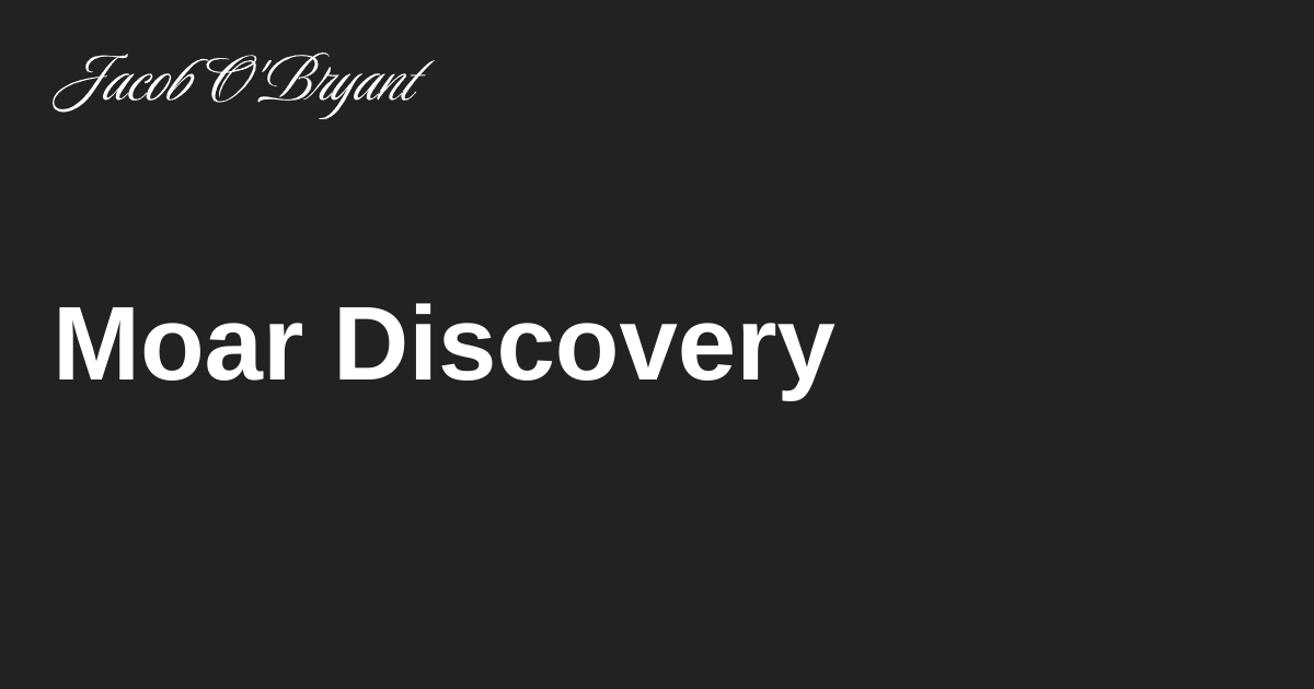 Moar Discovery